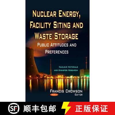 【3-4周达】精装 Nuclear Energy, Facility Siting and Waste Storage: Public Attitudes and Preferences [9781629487878]