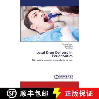 预订 Local Drug Delivery In Periodontics [9786203580990]