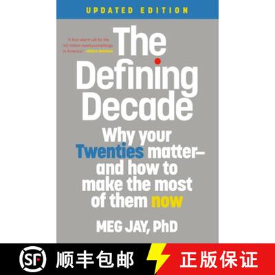 【3-4周达】The Defining Decade: Why Your Twenties Matter--And How to Make the Most of Them Now [9781538754238]