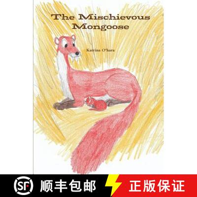 【3-4周达】The Mischievous Mongoose [9781312975057]