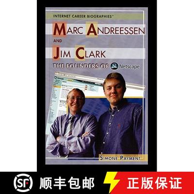 【3-4周达】Marc Andreessen and Jim Clark: The Founders of Netscape [9781435837676]