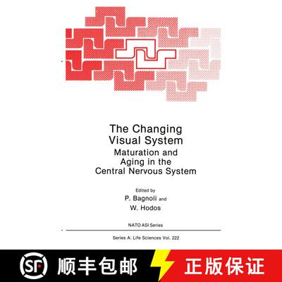 【3-4周达】The Changing Visual System: Maturation and Aging in the Central Nervous System [9781461364979]
