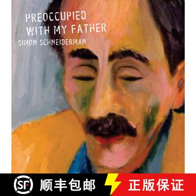 【3-4周达】精装 Preoccupied with My Father (No Edition) [9781550228106]