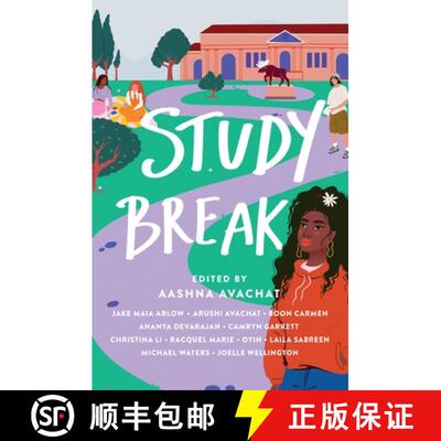【3-4周达】Study Break: 11 College Tales from Orientation to Graduation [9781250848031]