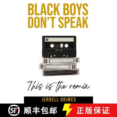 【3-4周达】Black Boys Don't Speak: This is the Remix [9780999906682]