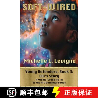 【3-4周达】Soft-Wired: Life below decks on a starship, with the new kids saving the day. [9781961129733]
