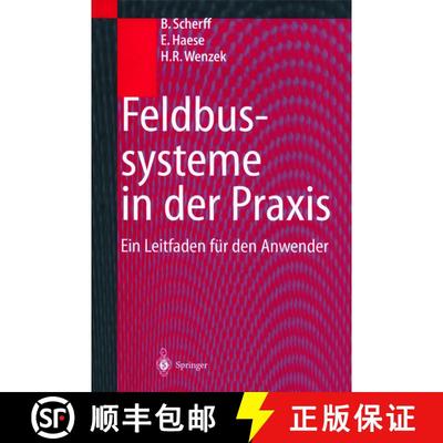 【3-4周达】Feldbussysteme in der Praxis : Ein Leitfaden für den Anwender [9783642641534]