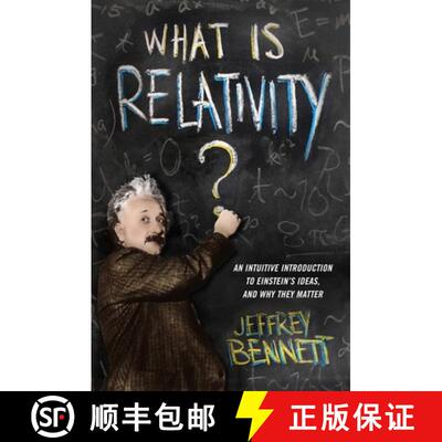 【3-4周达】精装 What Is Relativity? – An Intuitive Introduction to Einstein′s Ideas and Why They Ma... [9780231167260]