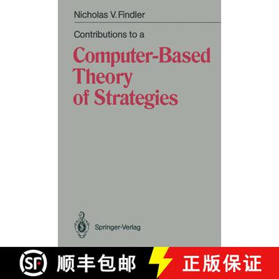 【3-4周达】Contributions to a Computer-Based Theory of Strategies [9783642757389]