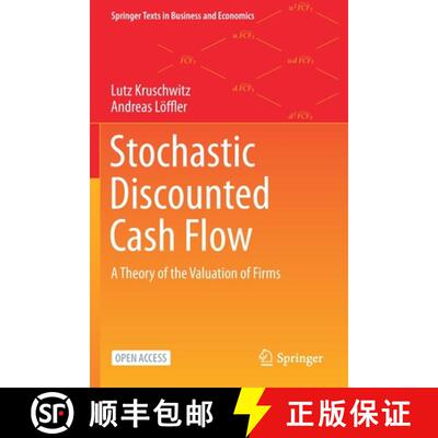 【3-4周达】Stochastic Discounted Cash Flow : A Theory of the Valuation of Firms (1st ed. 2020) [9783030370831]