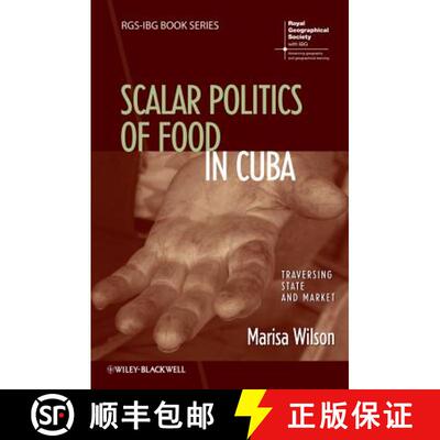 【3-4周达】Everyday Moral Economies - Food, Politics And Scale In Cuba [Wiley地理] [9781118302002]
