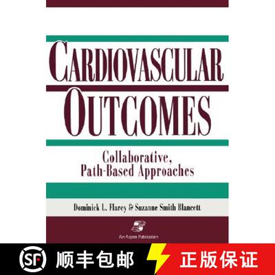 【3-4周达】Cardiovascular Outcomes: Collaborative, Path-Based Approaches: . [9780834211384]