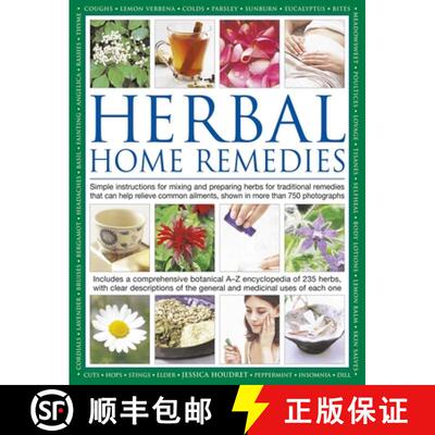 【3-4周达】精装 Herbal Home Remedies: Simple instructions for mixing and preparing herbs for traditio... [9780754835929]