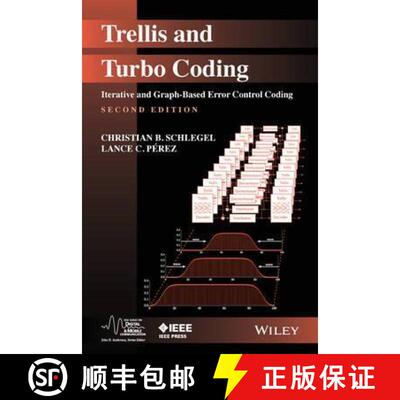 【3-4周达】Trellis And Turbo Coding: Iterative And Graph-Based Error Control Coding, Second Edition [... [9781118083161]