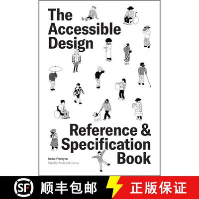 【3-4周达】The Accessible Design Reference and Specification Book: Everything UX Designers Need to Kn... [9781577158387]