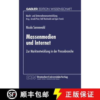 【3-4周达】Massenmedien und Internet : Zur Marktentwicklung in der Pressebranche [9783824467273]
