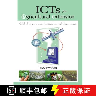 【3-4周达】ICTs For Agricultural Extension: Global Experiments, Innovations And Experiences [9788119215065]