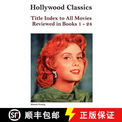 【3-4周达】Hollywood Classics Title Index to All Movies Reviewed in Books 1-24 [9780557720866]