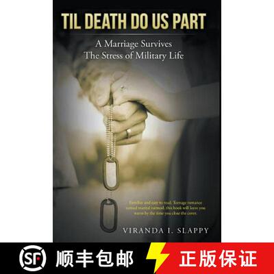 【3-4周达】Til Death Do Us Part: Marriage Survives the Stress of Military Life [9781948172158]