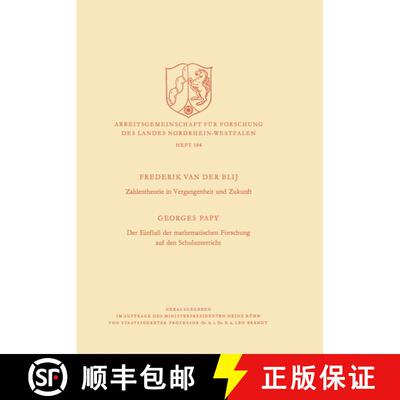 【3-4周达】Zahlentheorie in Vergangenheit Und Zukunft. Der Einfluss Der Mathematischen Forschung Auf ... [9783322979445]