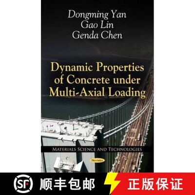 【3-4周达】Dynamic Properties of Concrete Under Multi-Axial Loading [9781617289071]