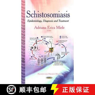【3-4周达】精装 Schistosomiasis: Epidemiology, Diagnosis and Treatment [9781631171864]