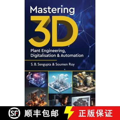 【3-4周达】Mastering 3D Plant Engineering, Digitalisation & Automation [9789349311763]