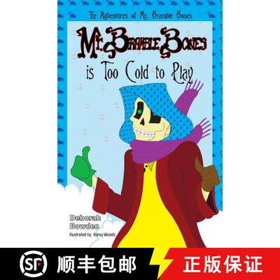 【3-4周达】Mr. Bramble Bones is Too Cold to Play [9780989433143]