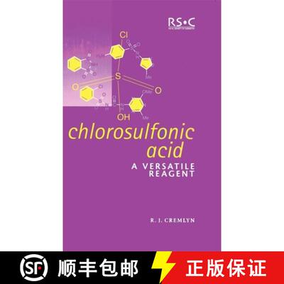 【3-4周达】Chlorosulfonic Acid : A Versatile Reagent [9780854044986]