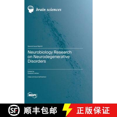 【3-4周达】精装 Neurobiology Research on Neurodegenerative Disorders [9783725842391]