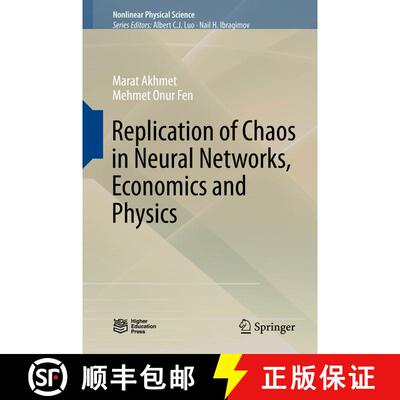 【3-4周达】精装 Replication of Chaos in Neural Networks, Economics and Physics [9783662474990]