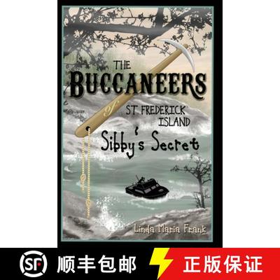 【3-4周达】The Buccaneers of St. Frederick Island, Sibby's Secret [9780998971483]