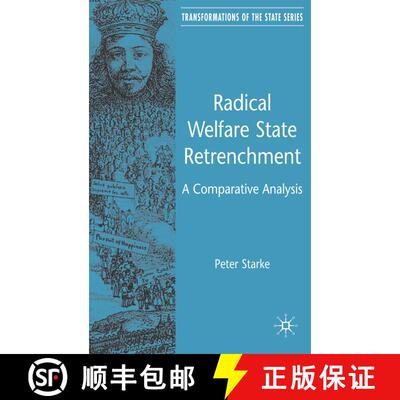 【3-4周达】精装 Radical Welfare State Retrenchment : A Comparative Analysis [9780230008106]