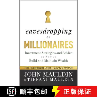 【3-4周达】精装 Eavesdropping on Millionaires – Investment Strategies and Advice on How to Build and... [9781394194872]