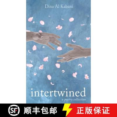 【3-4周达】Intertwined: A Poetry Collection [9798385228966]