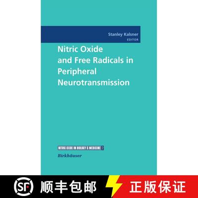 【3-4周达】Nitric Oxide and Free Radicals in Peripheral Neurotransmission [9781461270966]