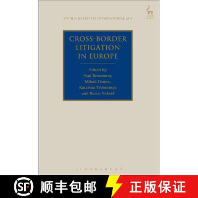 【3-4周达】Cross-Border Litigation in Europe [9781782256762]