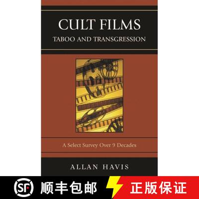 【3-4周达】Cult Films: Taboo and Transgression: A Select Survey Over 9 Decades [9780761839675]