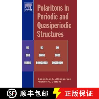 【3-4周达】Polaritons in Periodic and Quasiperiodic Structures [9780444516275]