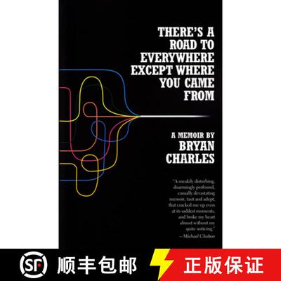 【3-4周达】There's a Road to Everywhere Except Where You Came from: A Memoir [9781890447571]