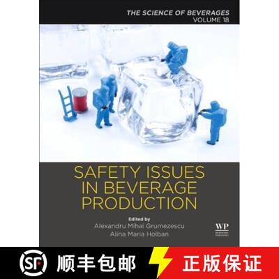 【3-4周达】Safety Issues in Beverage Production: Volume 18: The Science of Beverages [9780128166796]