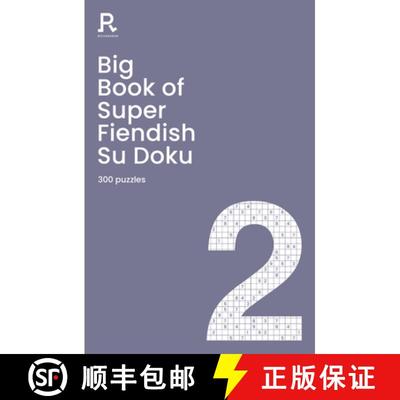 【3-4周达】Big Book of Super Fiendish Su Doku Book 2: A Bumper Fiendish Sudoku Book for Adults Contai... [9781913602123]