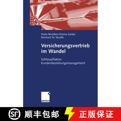 【3-4周达】Versicherungsvertrieb im Wandel : Schlüsselfaktor: Kundenbeziehungsmanagement [9783322913050]