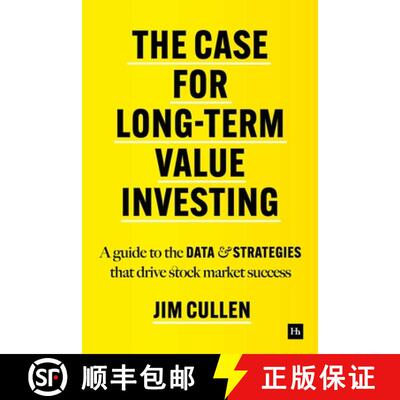 【3-4周达】精装 The Case for Long-Term Value Investing: A Guide to the Data and Strategies That Drive... [9780857199478]