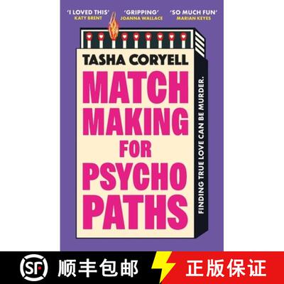 【3-4周达】Matchmaking for Psychopaths: The most compelling, hilarious, and twisty book of the summer... [9781398716803]