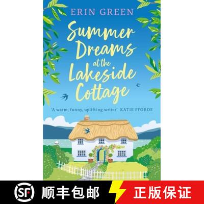 【3-4周达】Summer Dreams at the Lakeside Cottage: The new uplifting read of fresh starts and warm fri... [9781472295064]