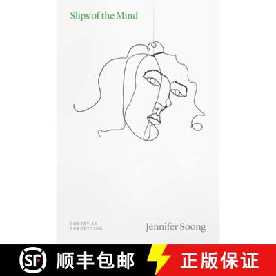 【3-4周达】Slips of the Mind – Poetry as Forgetting [9780226839899]