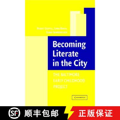 【3-4周达】Becoming Literate in the City: The Baltimore Early Childhood Project [9780521776776]
