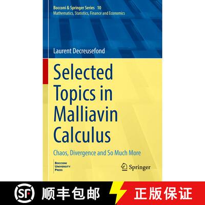 【3-4周达】Selected Topics in Malliavin Calculus : Chaos, Divergence and So Much More [9783031013133]