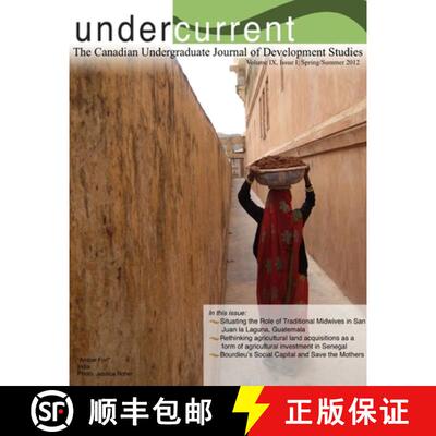 【3-4周达】Undercurrent Journal: Vol. 9, Issue 1 (Spring/Summer 2012) [Color] [9781300385400]